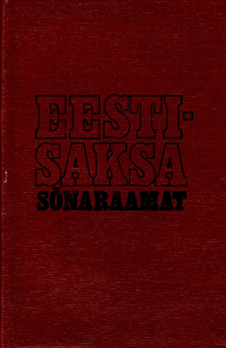 Eesti-Saksa sõnaraamat - K. Kann, E. Kibbermann, F. Kibbermann, S ...
