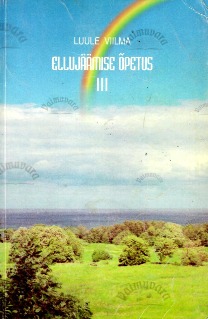 Ellujäämise õpetus III - Luule Viilma - Vaimuvara