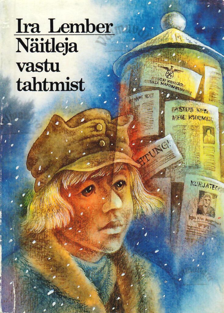 Näitleja vastu tahtmist - Ira Lember - Vaimuvara