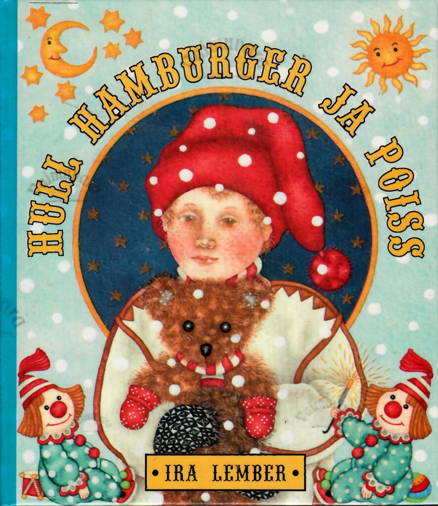 Hull hamburger ja poiss - Ira Lember - Vaimuvara