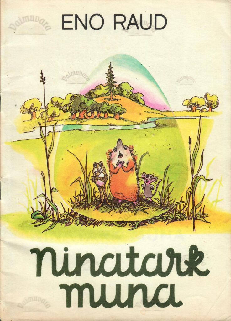 Ninatark muna - Eno Raud, 2018 - Vaimuvara